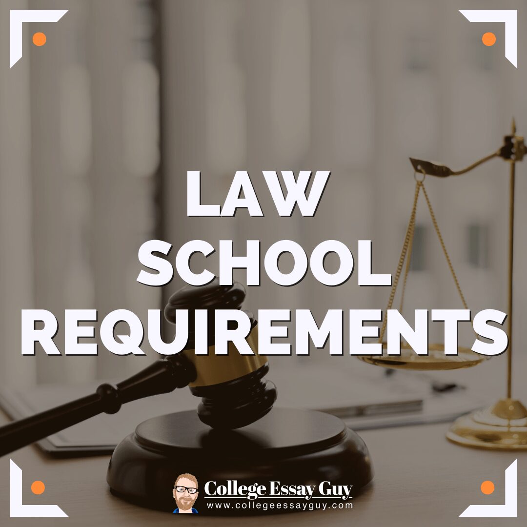 Law School Requirements