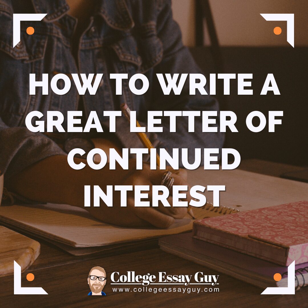 How to Write a Great Letter of Continued Interest: Guide + Example ...