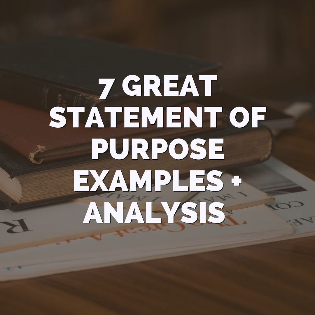 7 Great Statement of Purpose Examples + Analysis 2026/2027 | College ...